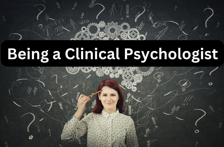 6 Reasons To Choose Clinical Psychology As A Profession – Simply mental ...